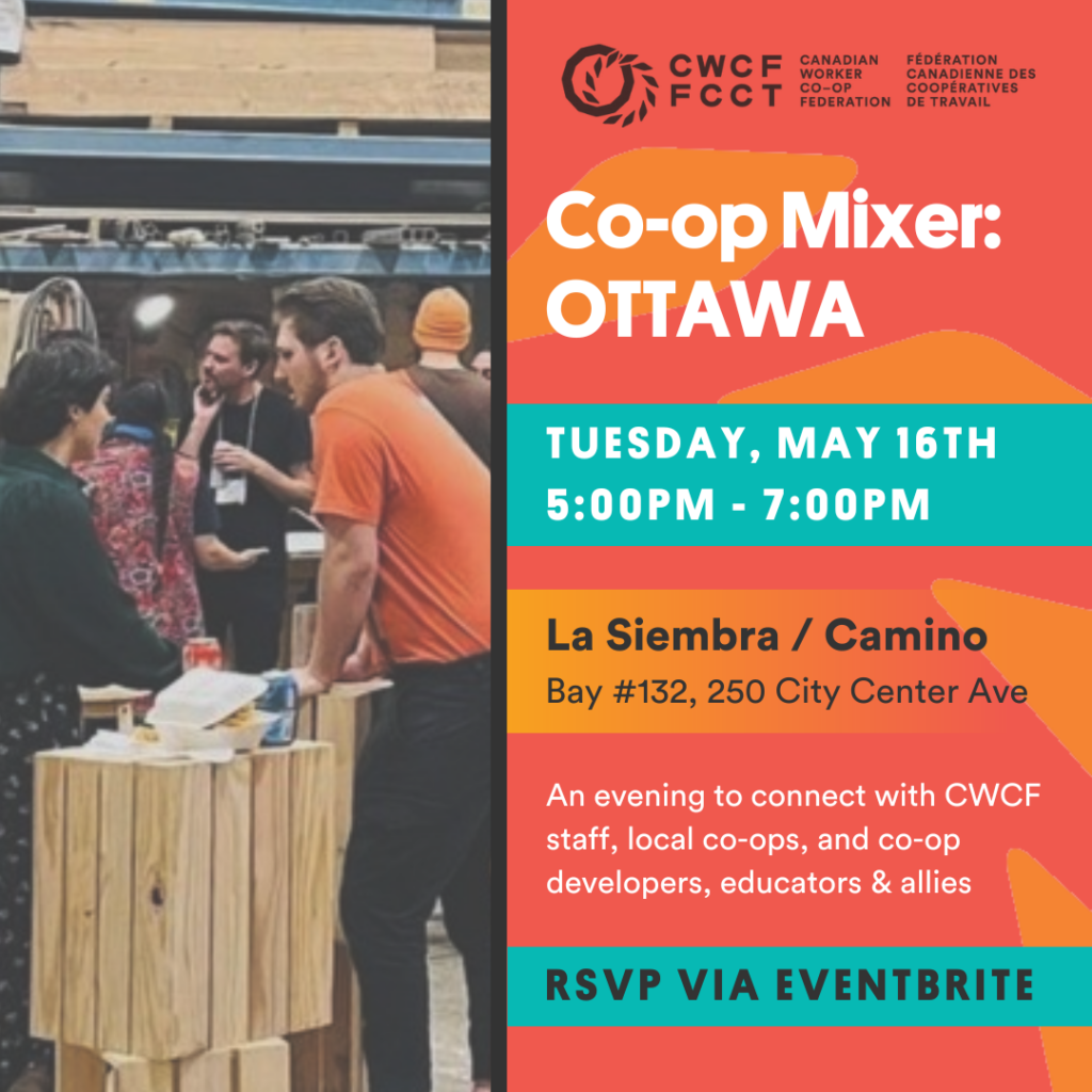 Co-op Mixer: Ottawa - Canadian Worker Co-op Federation